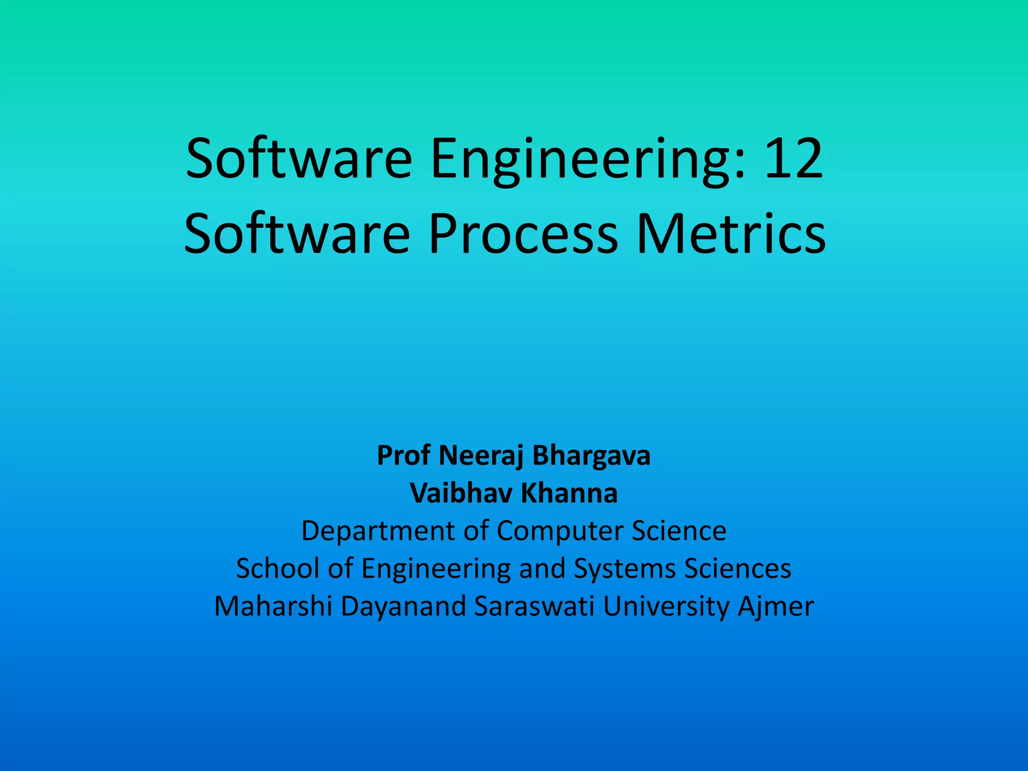 Software engineering 12 process quality metrics | PPT
