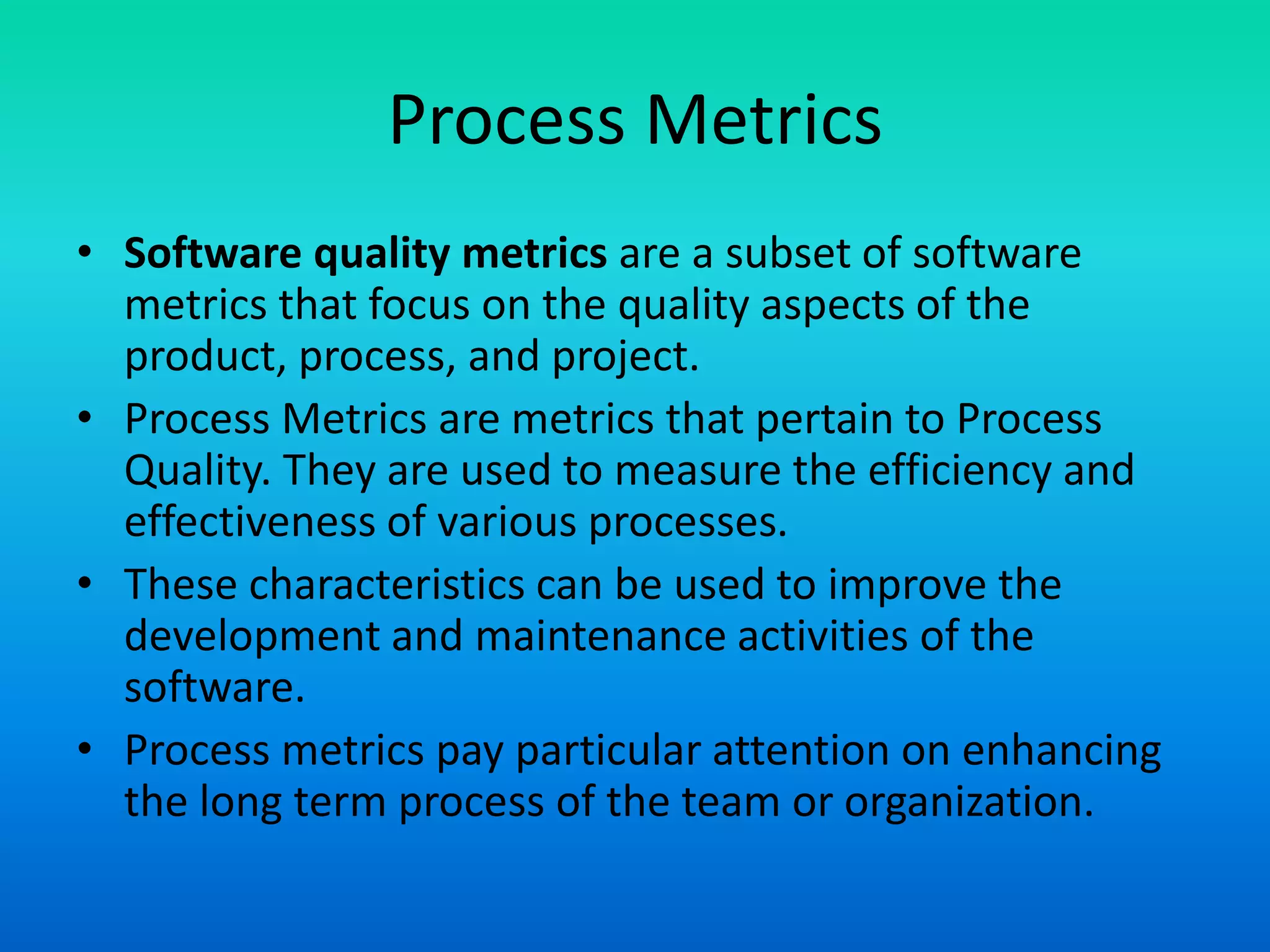 Software engineering 12 process quality metrics | PPT