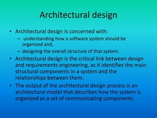 Software engineering 17 architectural design | PPTX