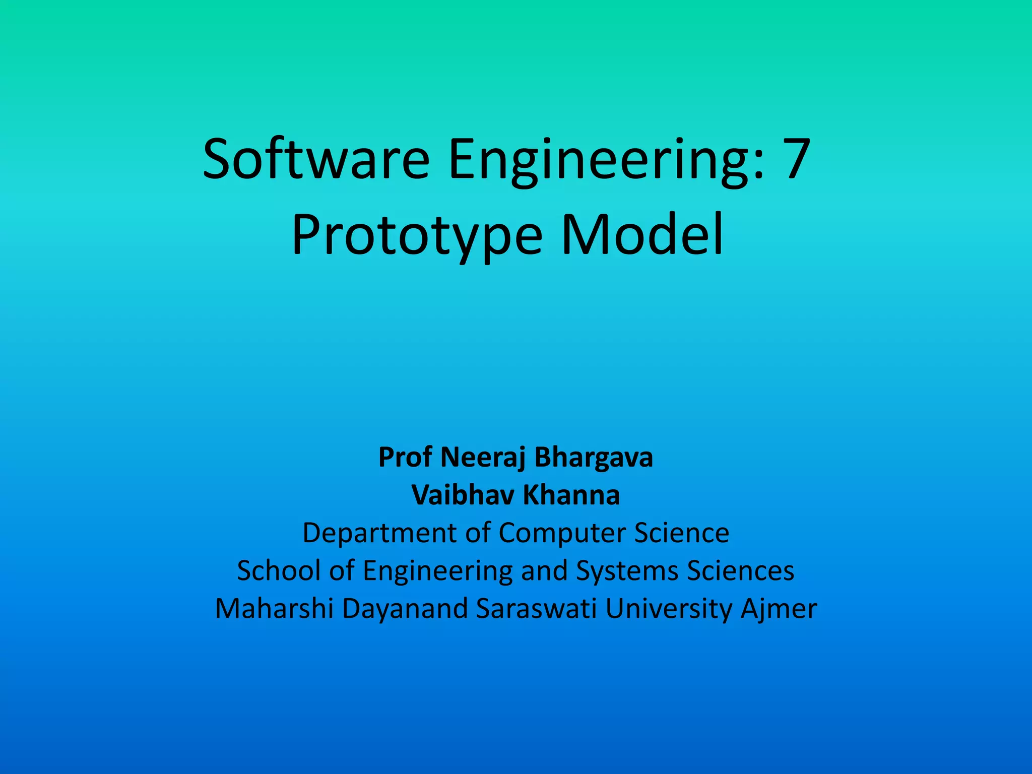 Software Engineering 7 Prototype Model Ppt