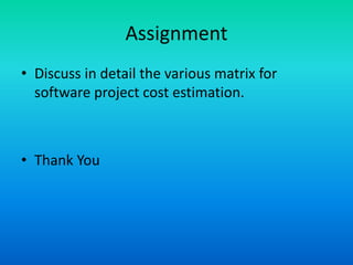 Software engineering 9 software cost estimation | PPTX