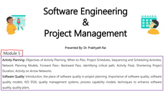 Software Engineering and Project Management - Activity Planning | PPTX