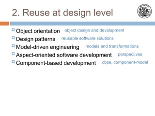 Software engineering: design for reuse | PPTX