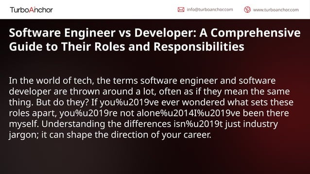 Software Engineer vs Developer_ A Comprehensive Guide to Their Roles and Responsibilities.pptx
