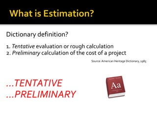 Software Estimation - part 1 of 2 | PPTX