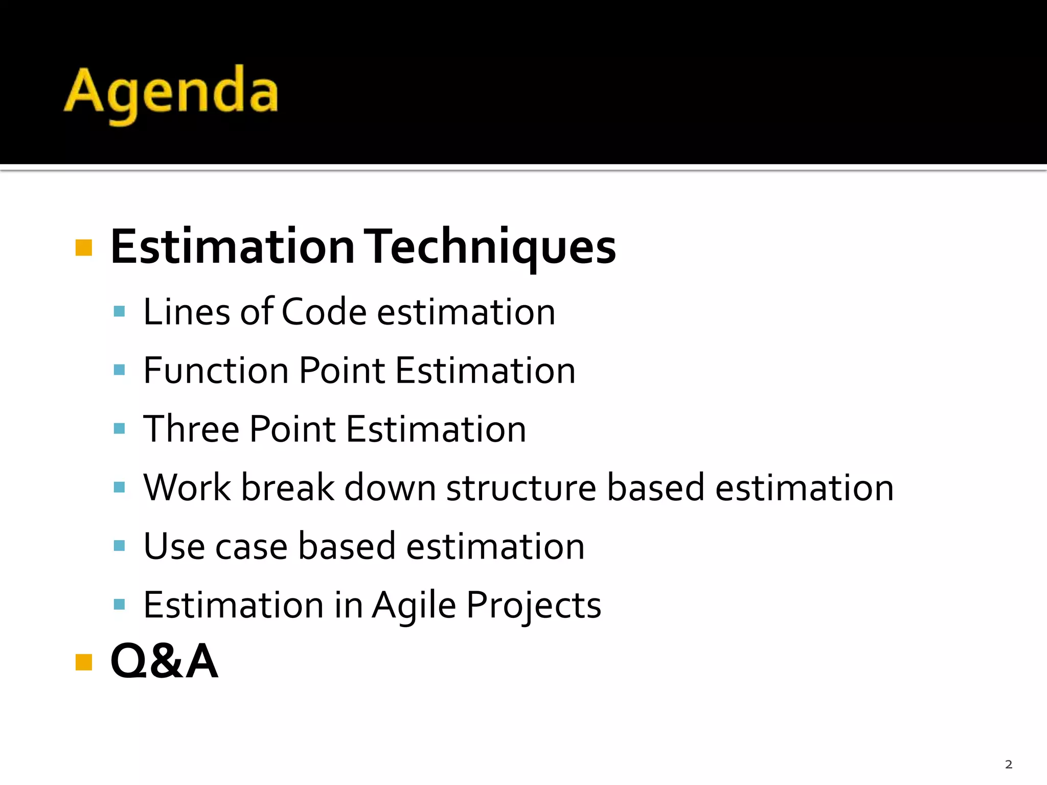 Software estimation techniques | PPTX