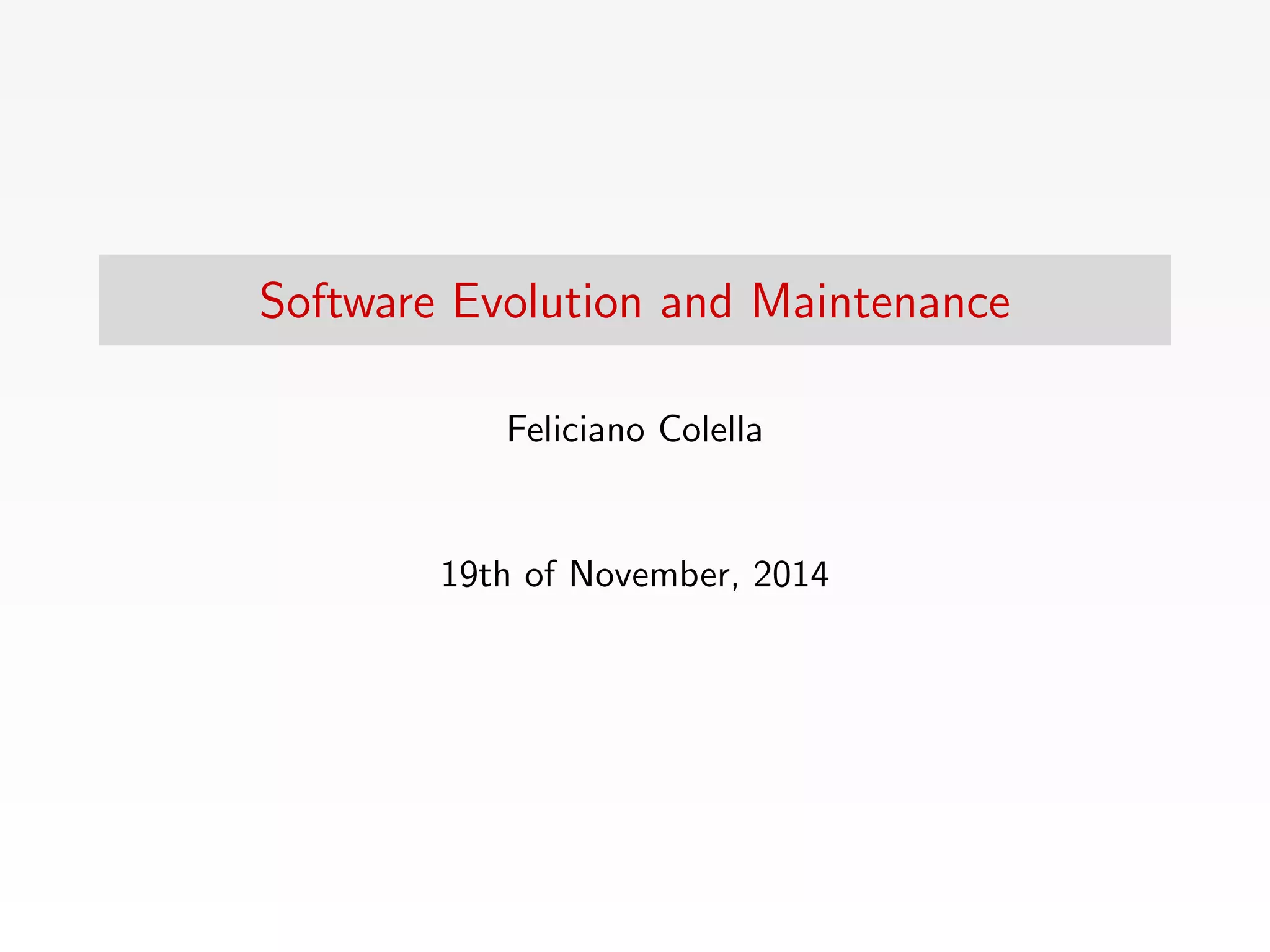 Software evolution and maintenance | PDF