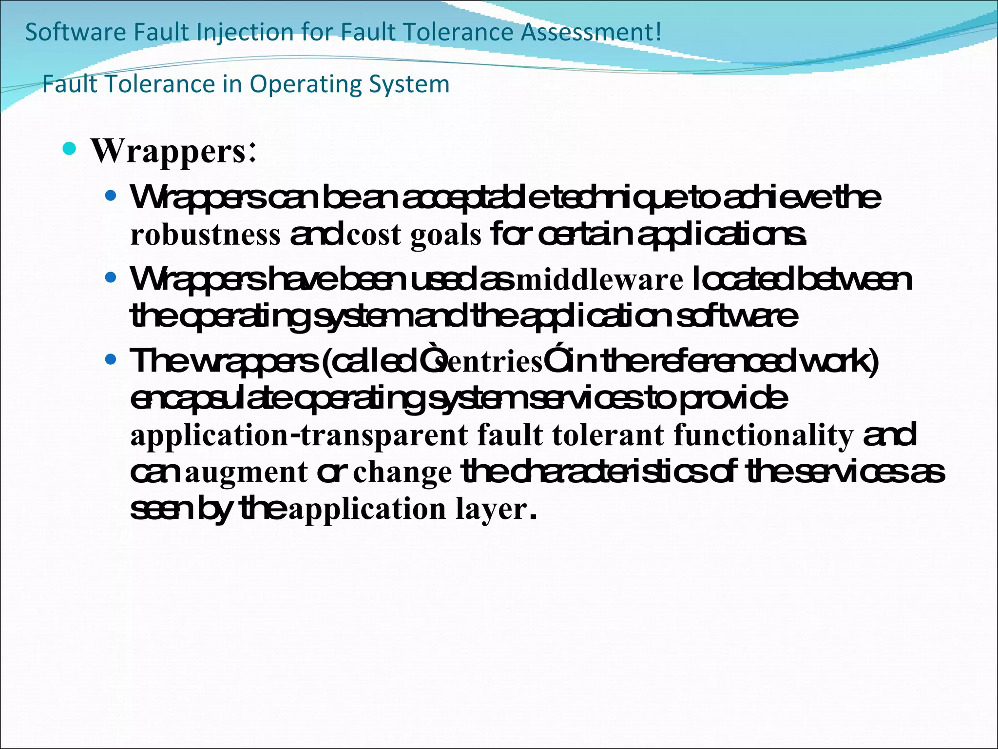 Software Fault Tolerance | PPT | Operating Systems | Computer Software and Applications