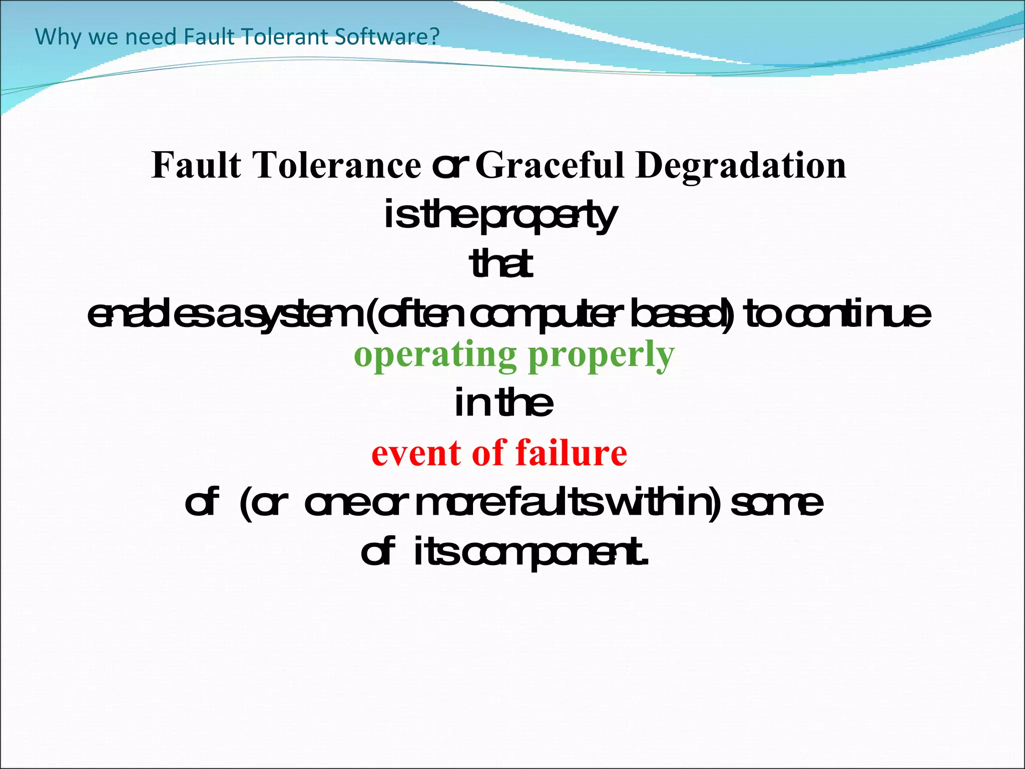 Software Fault Tolerance Ppt Operating Systems Computer Software And Applications