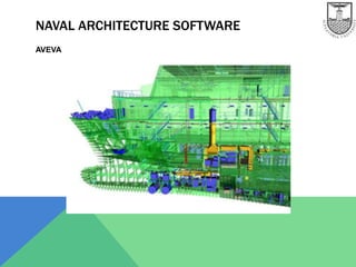 Software in Naval Architecture and Marine Engineering | PPSX | Computer ...