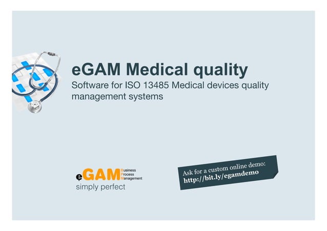 Software for ISO 13485 Medical devices quality management systems eGAM ...