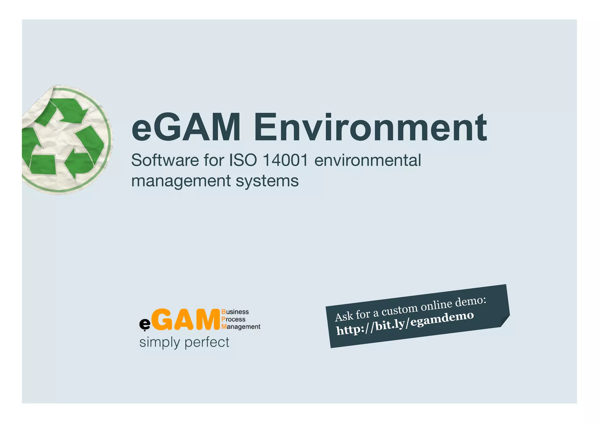 Software for ISO 14001 environmental management systems eGAM | PPT