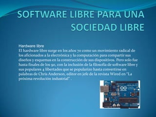 Software libre para una sociedad libre | PPTX