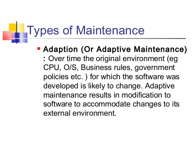 Software maintenance