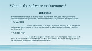 Software maintenance ppt | PPTX