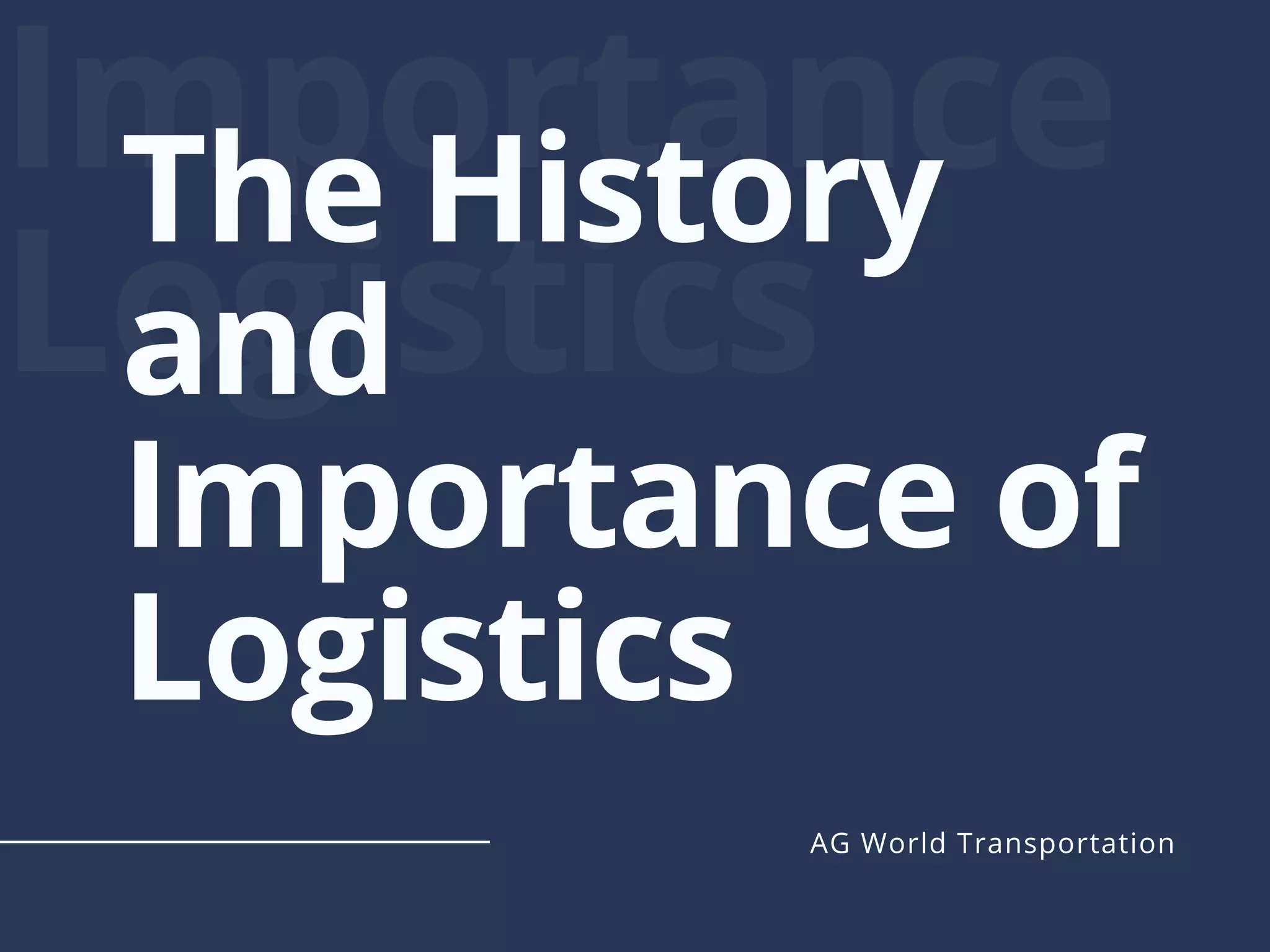 The History and Importance of Logistics | PDF