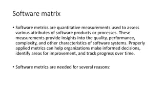 Software Matrix it's a topic in software quality.pptx
