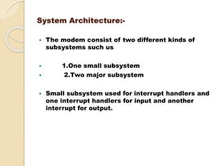 Software Modem Working Mechanism | PPTX