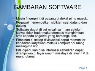 Software monitoring absensi sidikjari | PPT