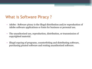 Software piracy | PPTX