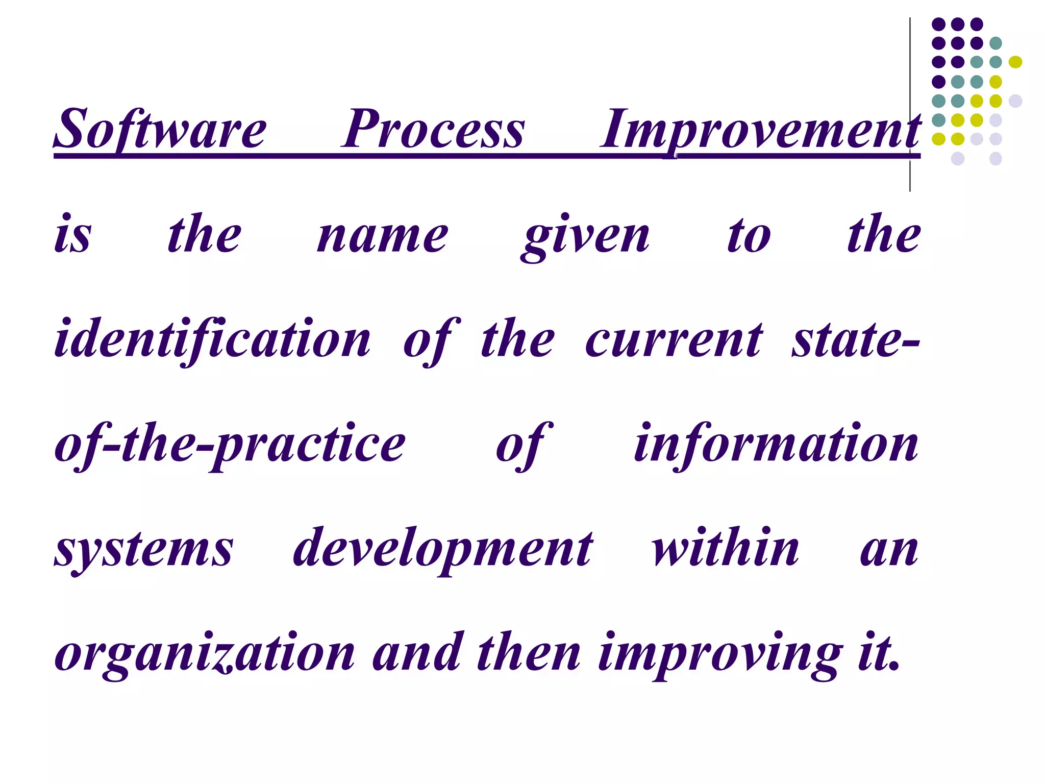 Software process improvement.ppt