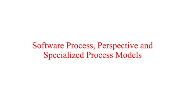software engineering SOFTWARE PROCESS MODELS.pptx