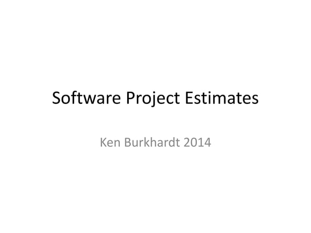 Software Project Estimates | PPTX | Computer Software and Applications ...