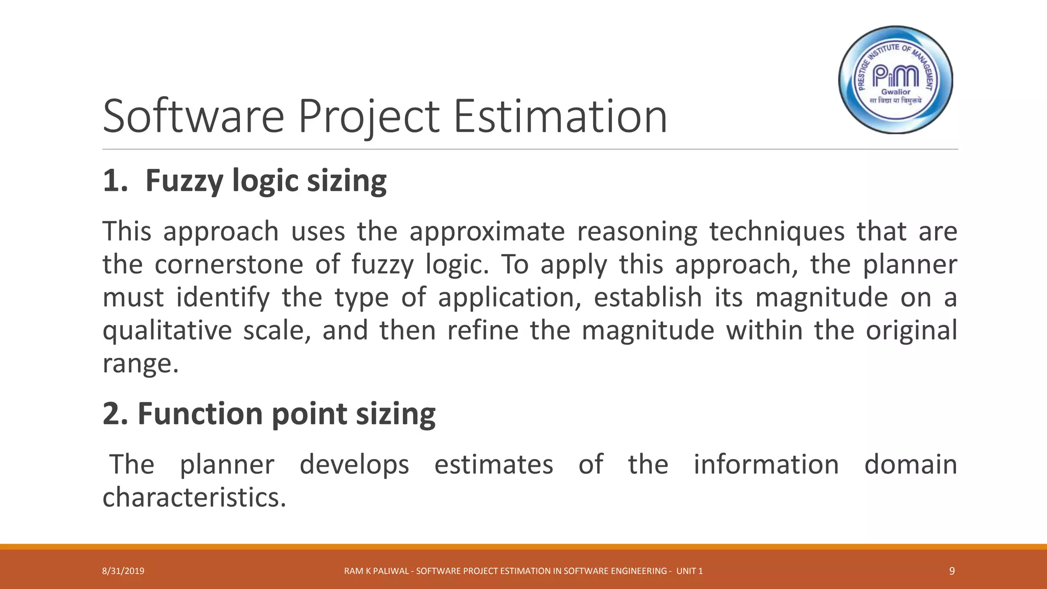 Software project planning in software engineering by ram k paliwal unit 2 | PPTX