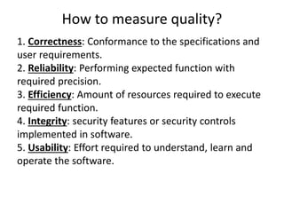 What is Software Quality and how to measure it? | PPTX