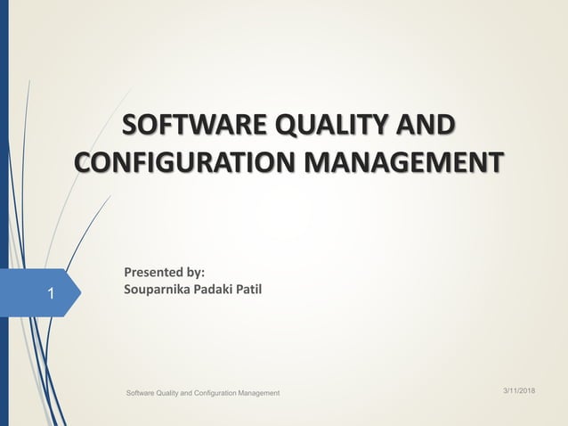 Software Quality and Configuration Management | PPT