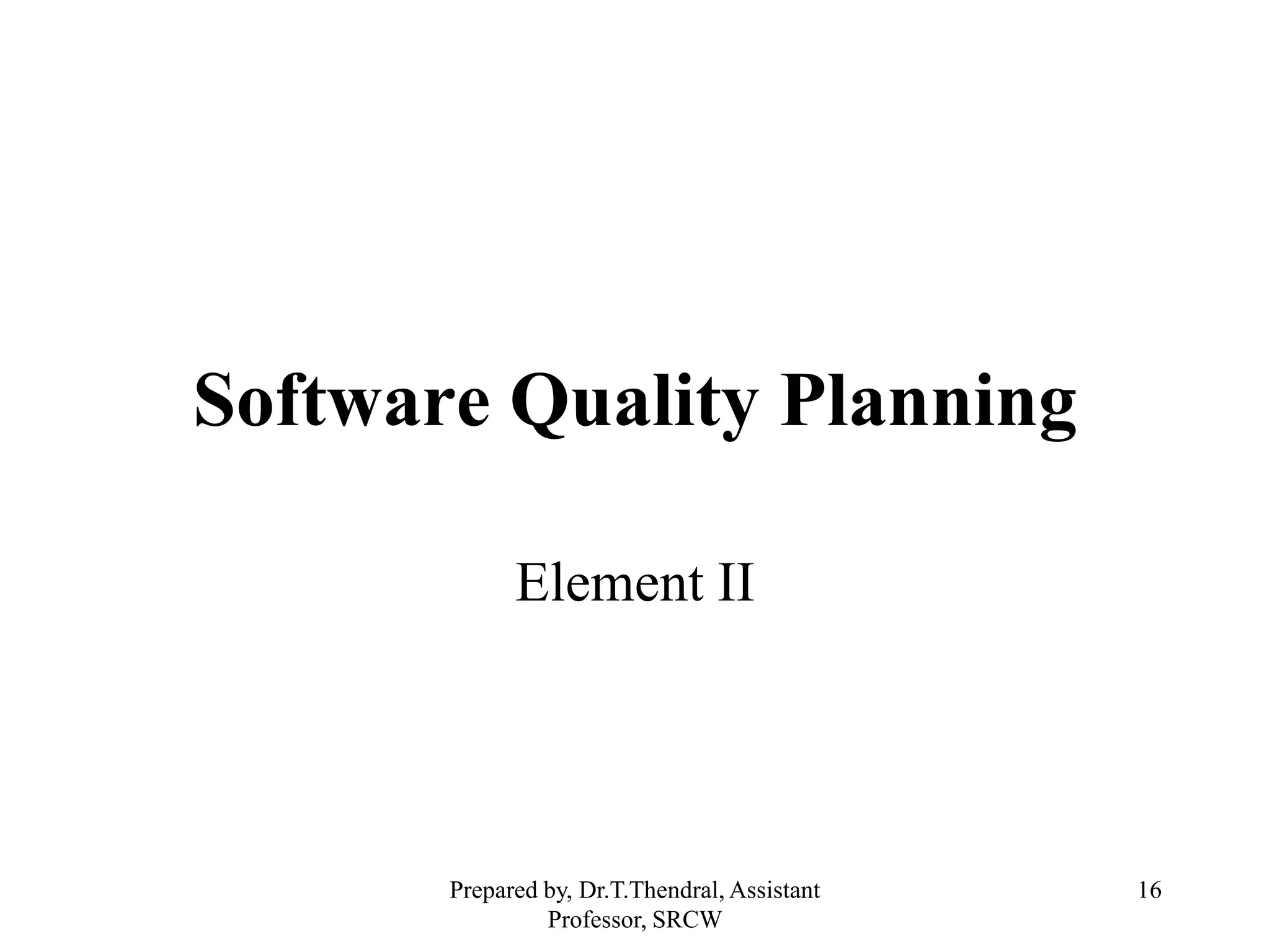 SOFTWARE QUALITY ASSURANCE.ppt