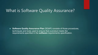 Software Quality Assurance | PPTX