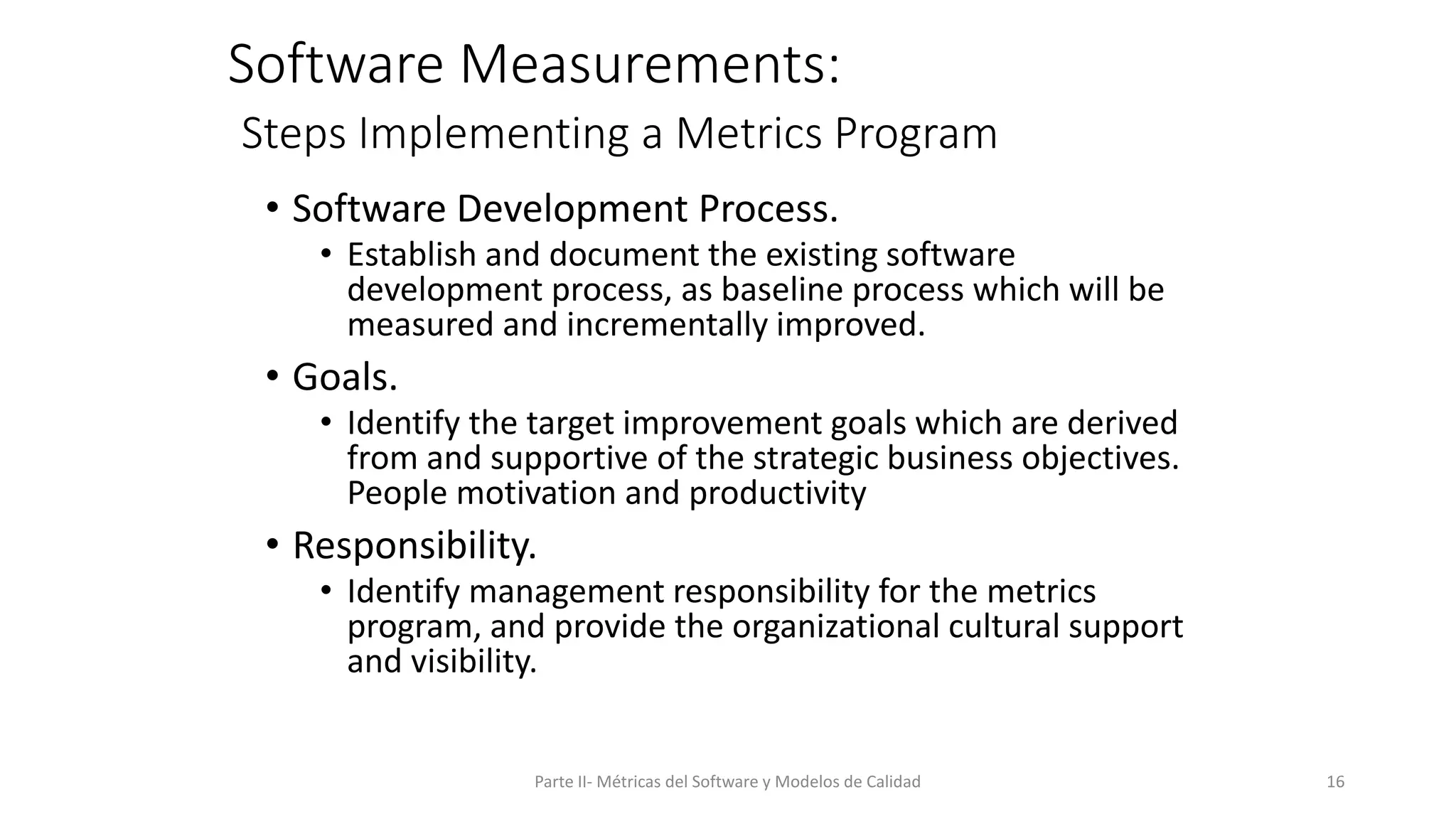 Software quality assurance (sqa) Parte II- Métricas del Software y Modelos de Calidad | PPT