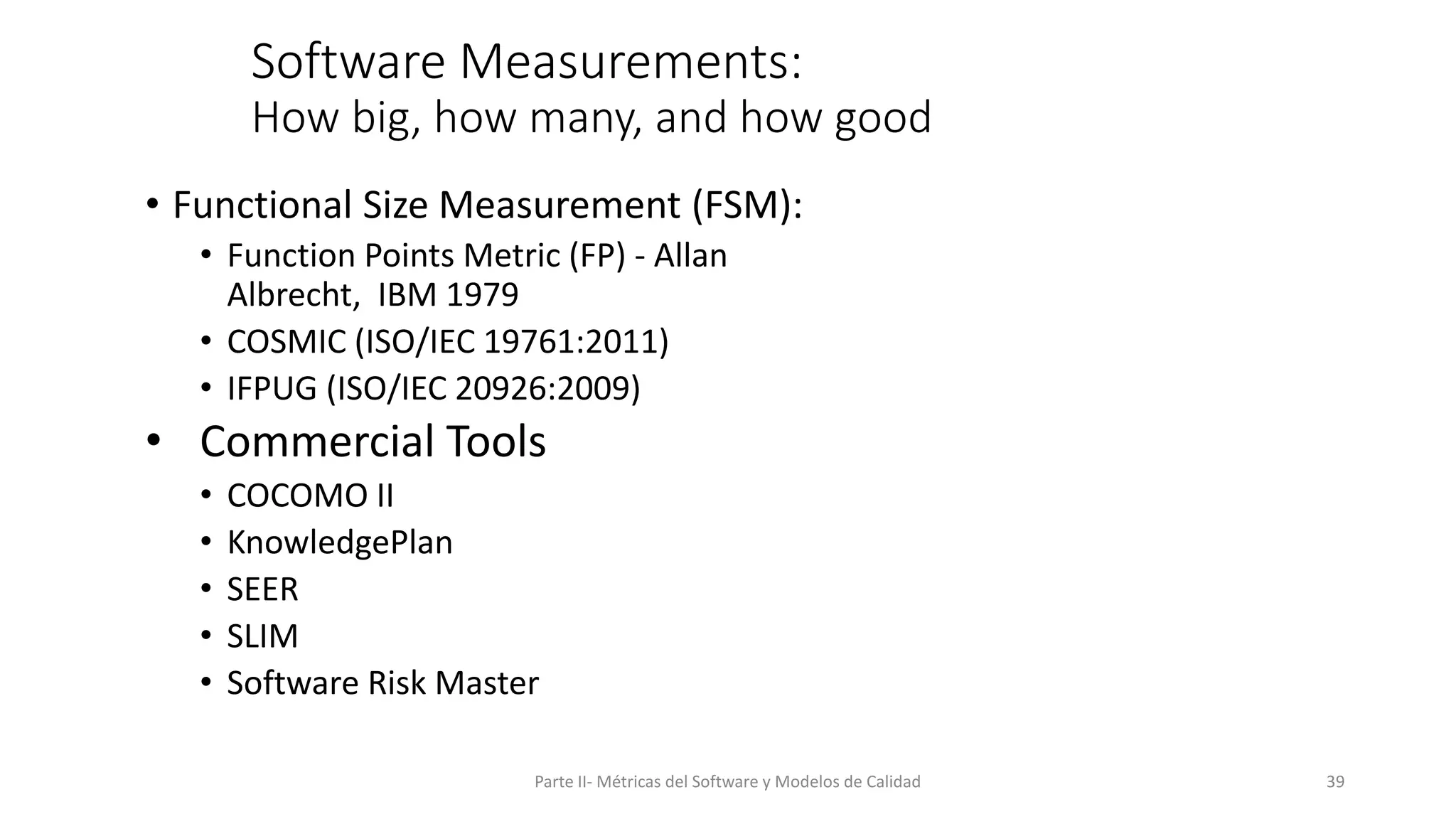 Software quality assurance (sqa) Parte II- Métricas del Software y ...