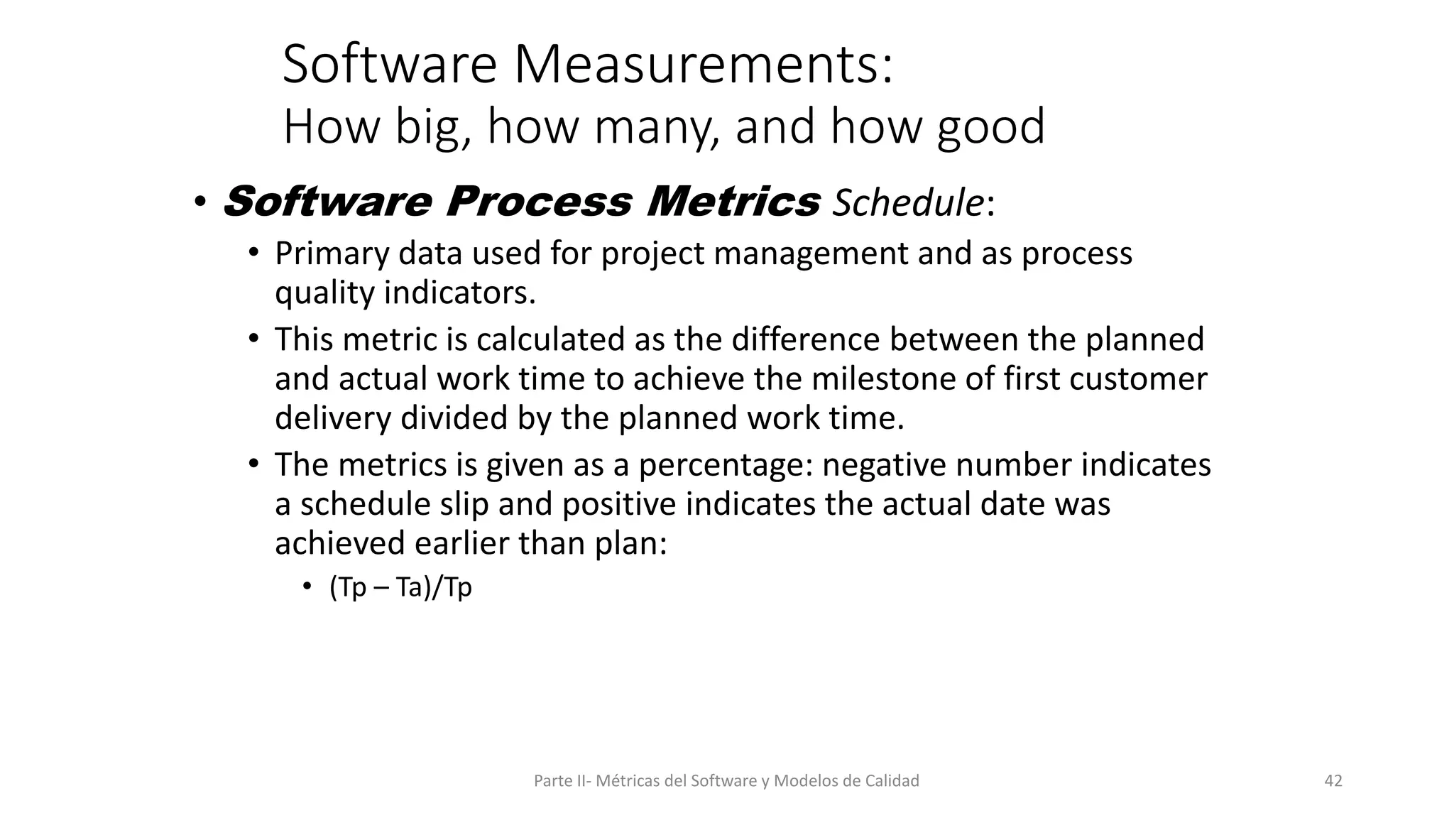 Software quality assurance (sqa) Parte II- Métricas del Software y ...