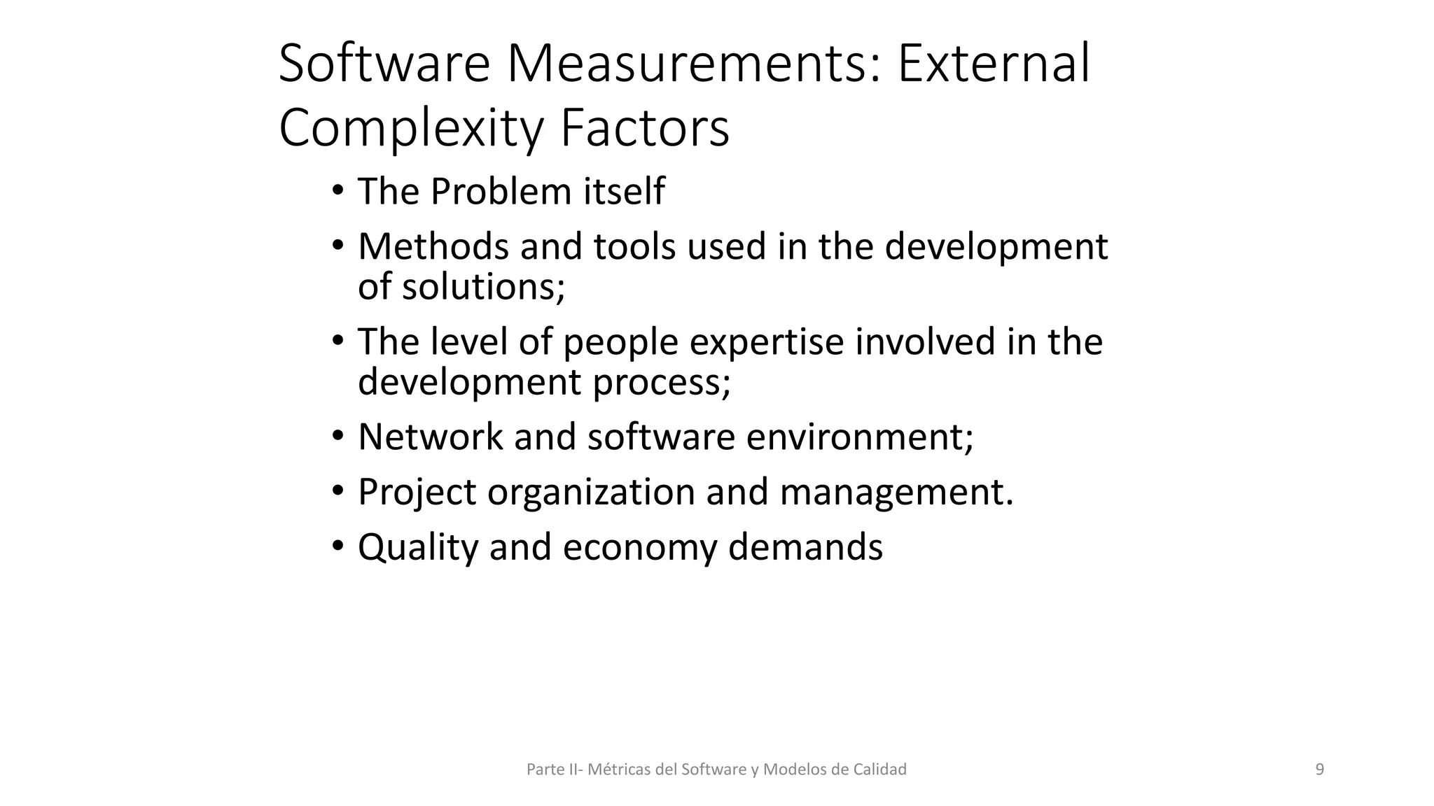 Software quality assurance (sqa) Parte II- Métricas del Software y ...