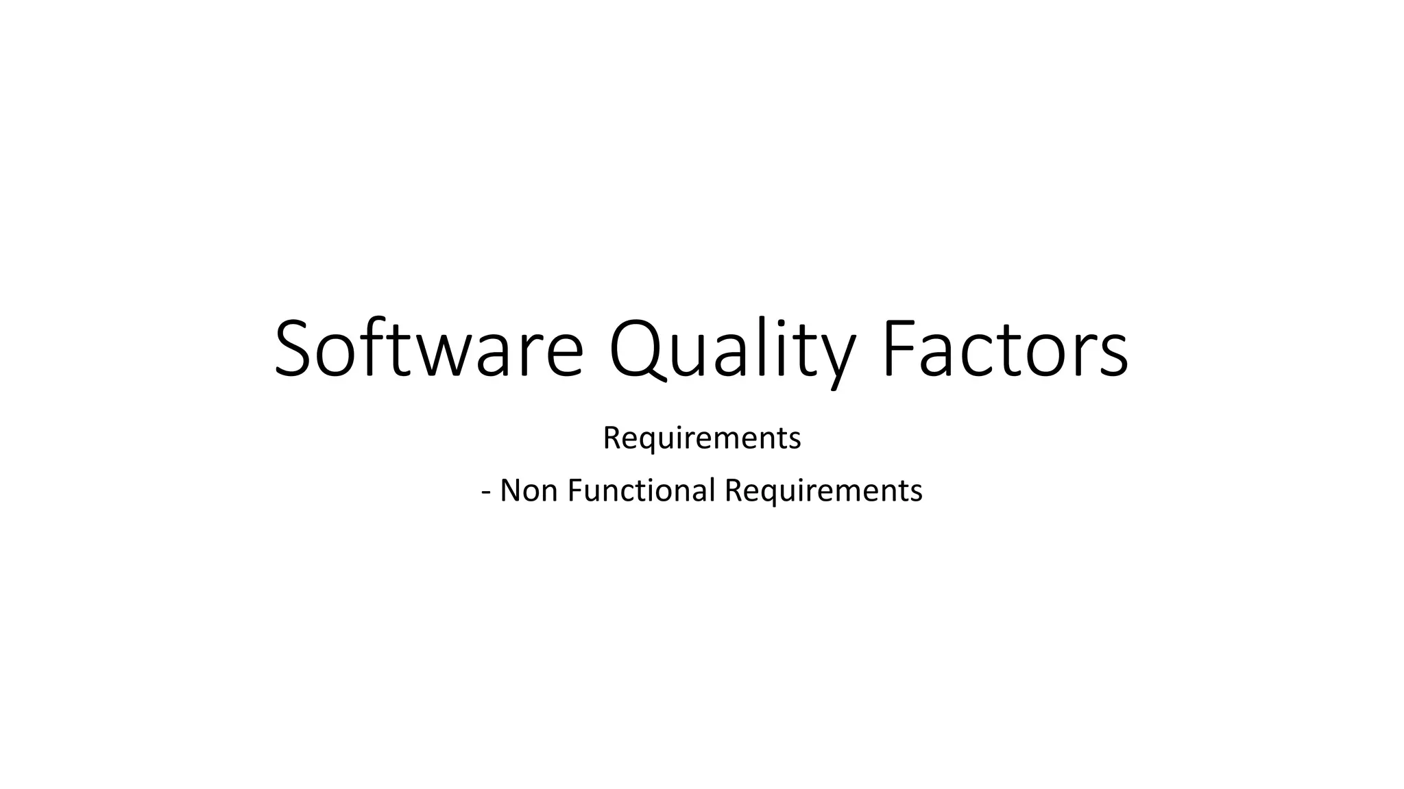Software Quality Factors-Non Functional Rq.pptx