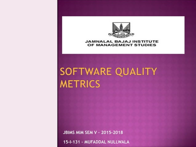 Software Quality Metrics | PPT