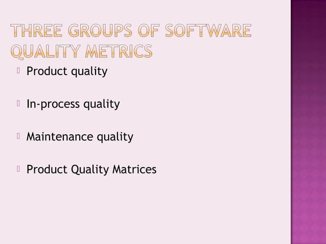 Software Quality Metrics | PPT