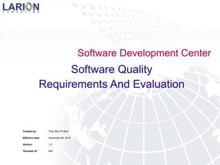 Software quality requirements_and_evaluation | ODP