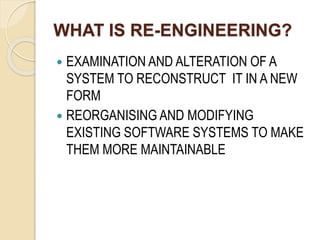 Software re engineering | PPT