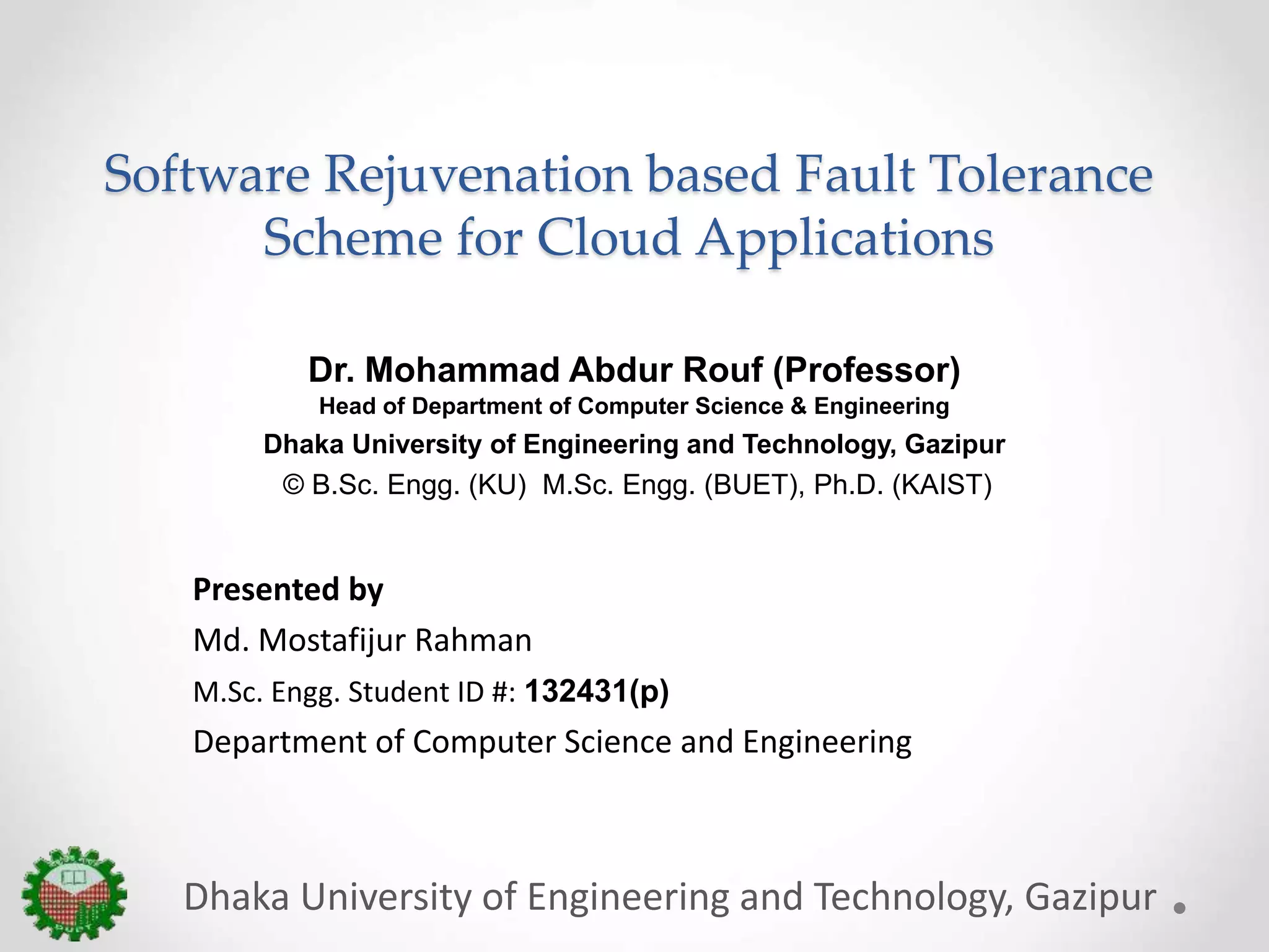 Software rejuvenation based fault tolerance | PPT