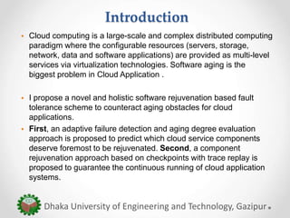 Software rejuvenation based fault tolerance | PPT