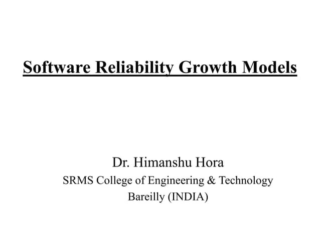 Software Reliability Growth Model Ppt