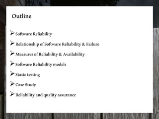 Software reliability | PPTX