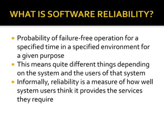 Software reliability & quality | PPTX
