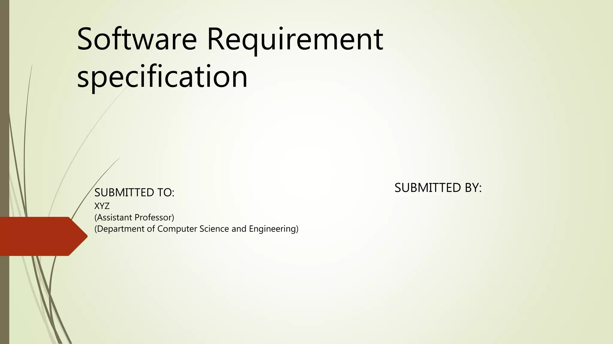 Software requirement specification | PPTX