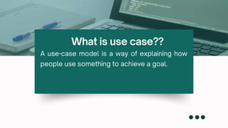 Software Requirement Specification & Use Case.pptx | Technology & Computing
