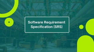 Software Requirement Specification & Use Case.pptx | Technology & Computing