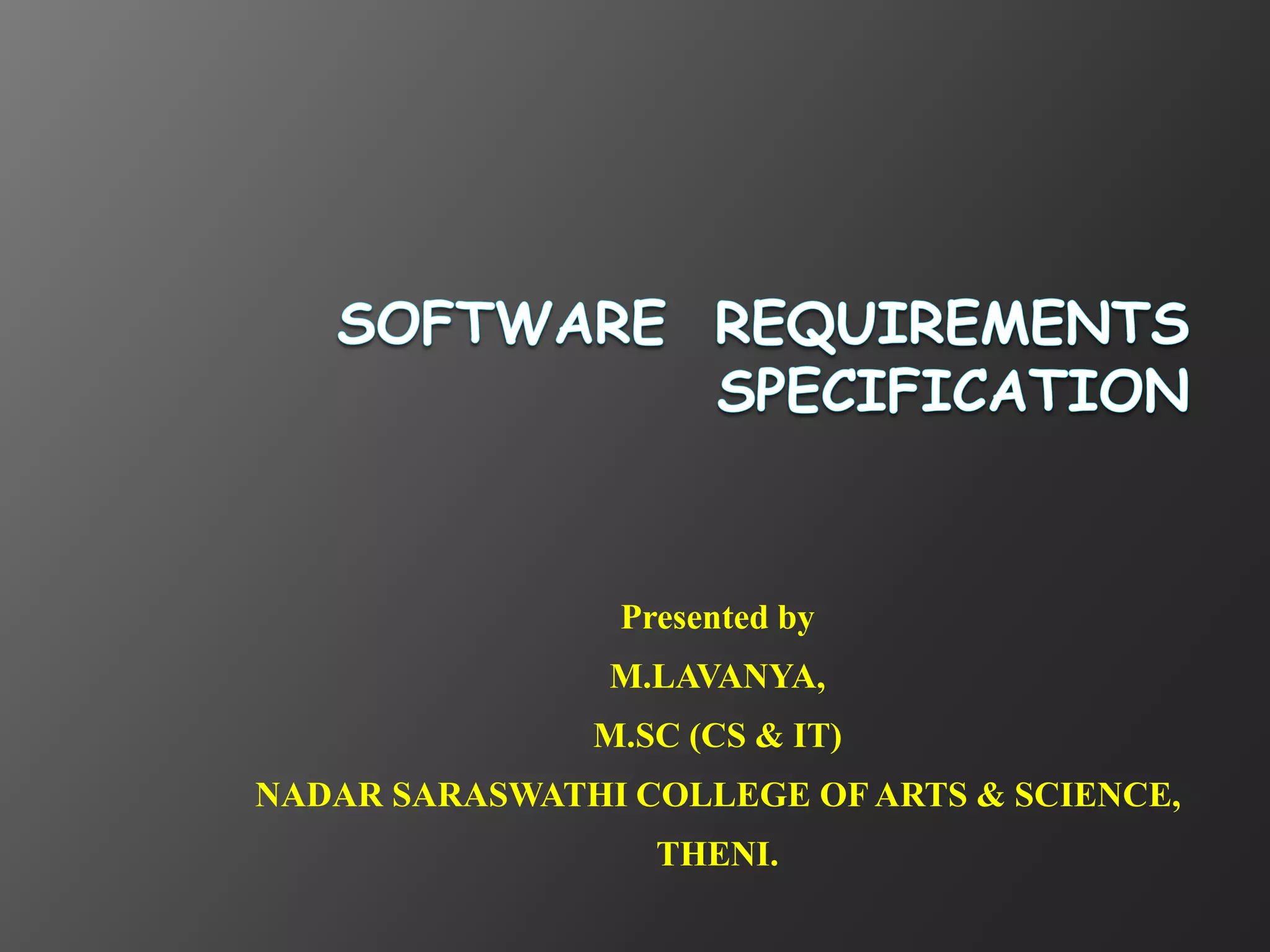 Software requirements specification | PPTX